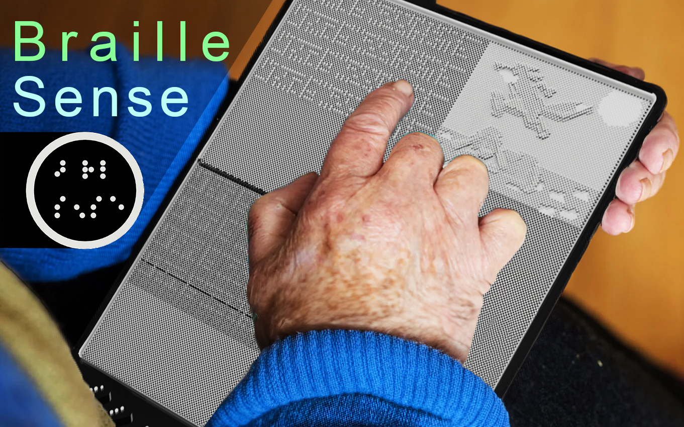Braille Sense – Prototypes for Humanity